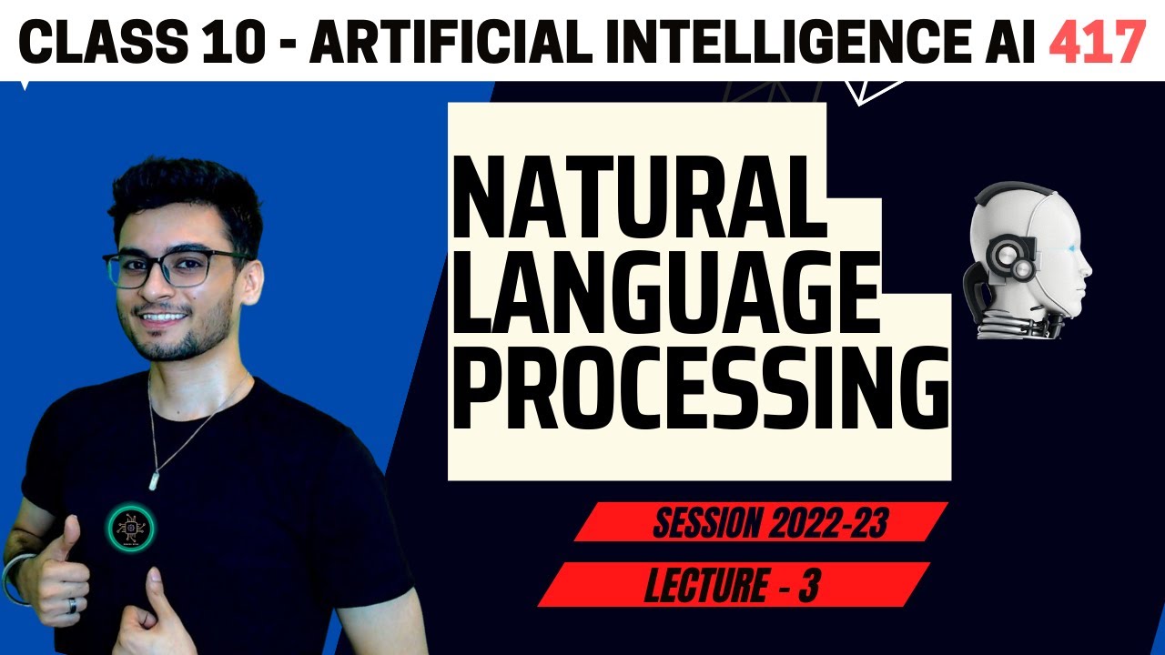 CLASS 10: NLP in ONE SHOT | Natural Language Processing | AI 417 | CBSE ... CLASS 10: NLP in ONE SHOT | Natural Language Processing | AI 417 | CBSE ...
